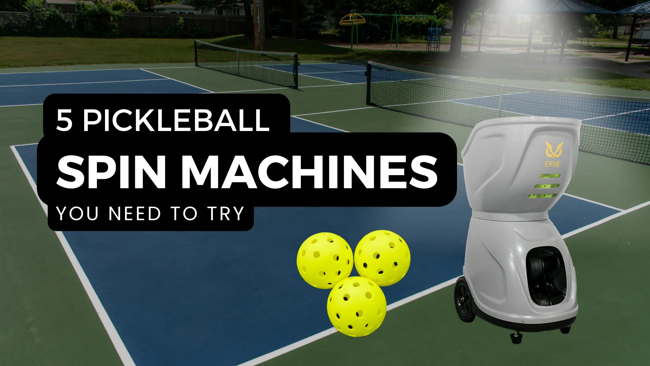 Top 5 Pickleball Spin Machines to Elevate Your Game | RR Blog